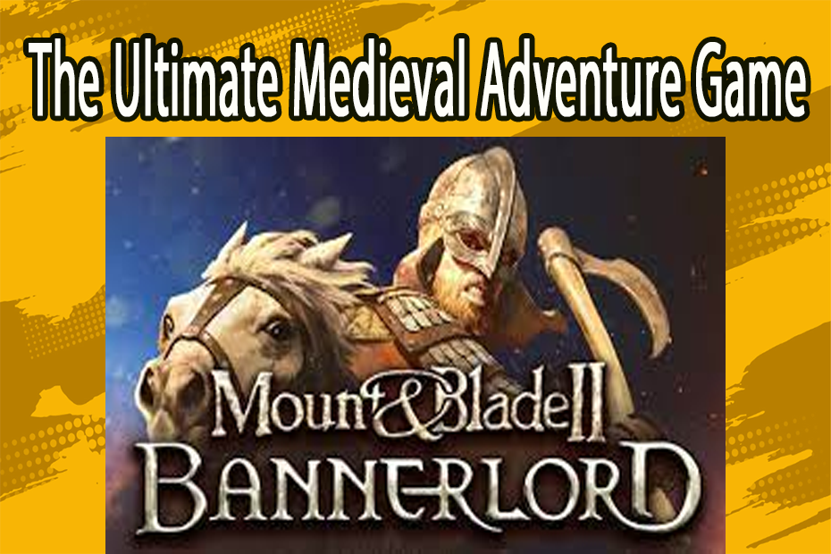 Mount Blade II Bannerlord